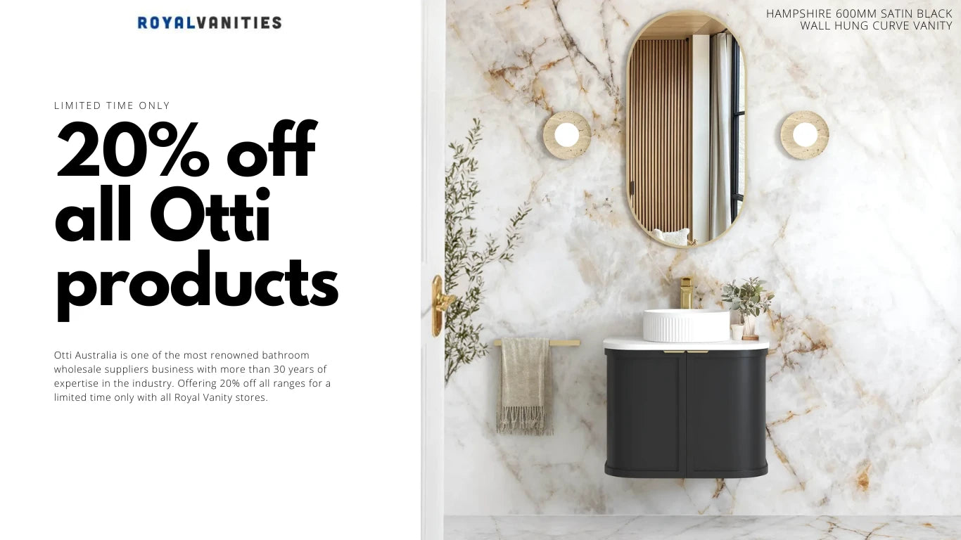 Otti Australia – Royal Vanities